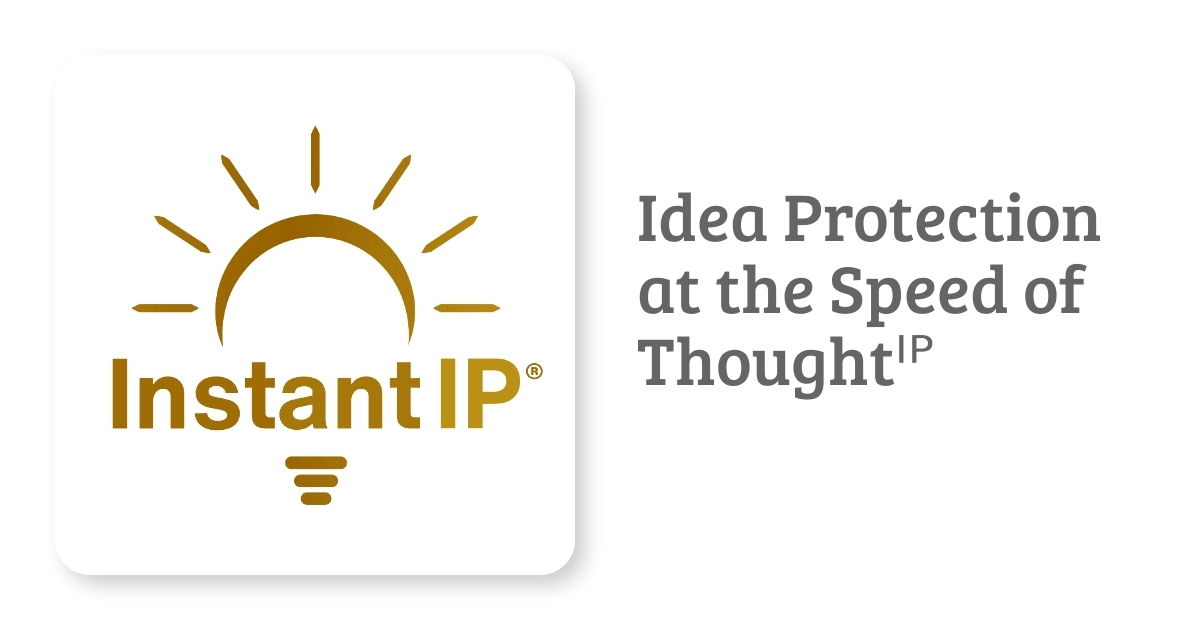 Instant IP | Idea Protection at the Speed of Thought